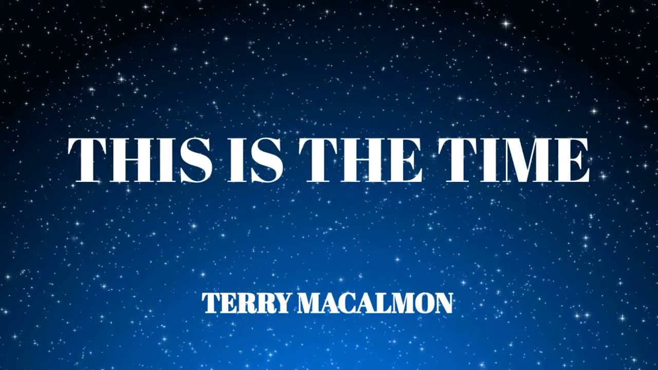 This is the Time - Terry Macalmon - Instrumental / Karaoke - YouTube