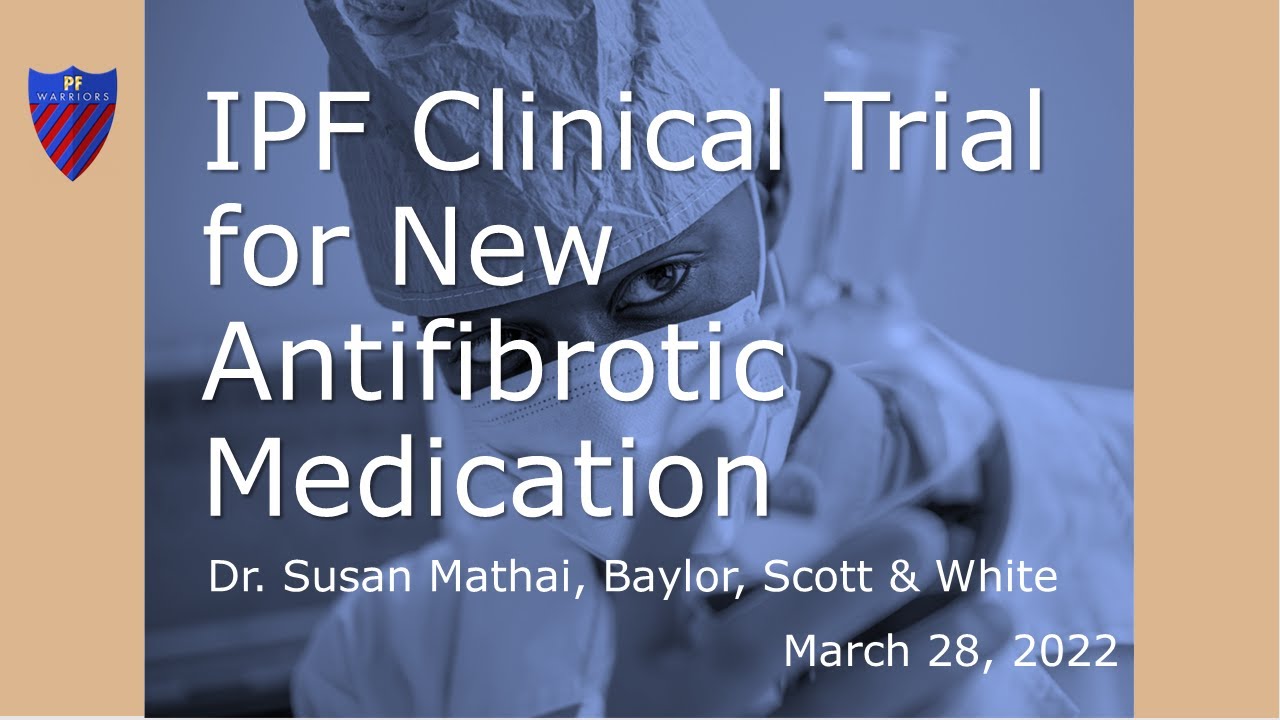 Ipf New IPF Treatment | Clinical Trials