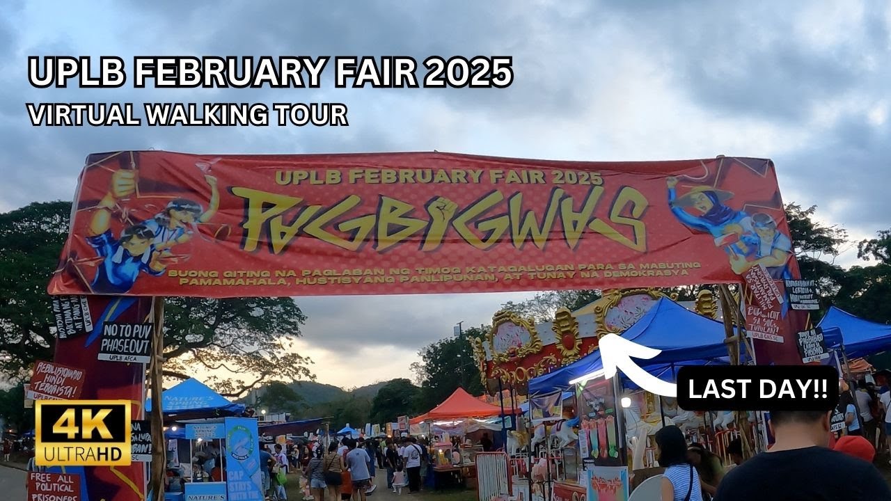Virtual Walking Tour 4K | UPLB Feb Fair 2025 - Pagbigwas - YouTube