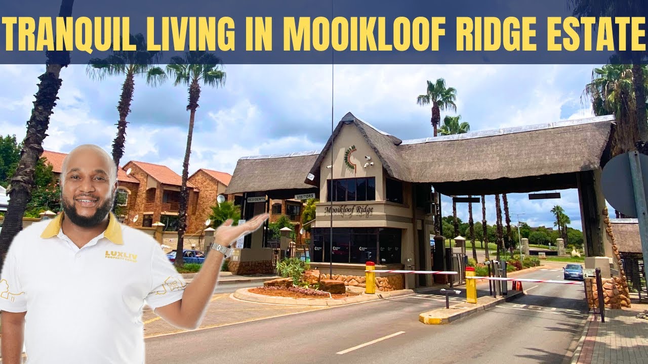 Mooikloof Ridge Estate: A Tranquil Haven of Luxury and Comfort - YouTube