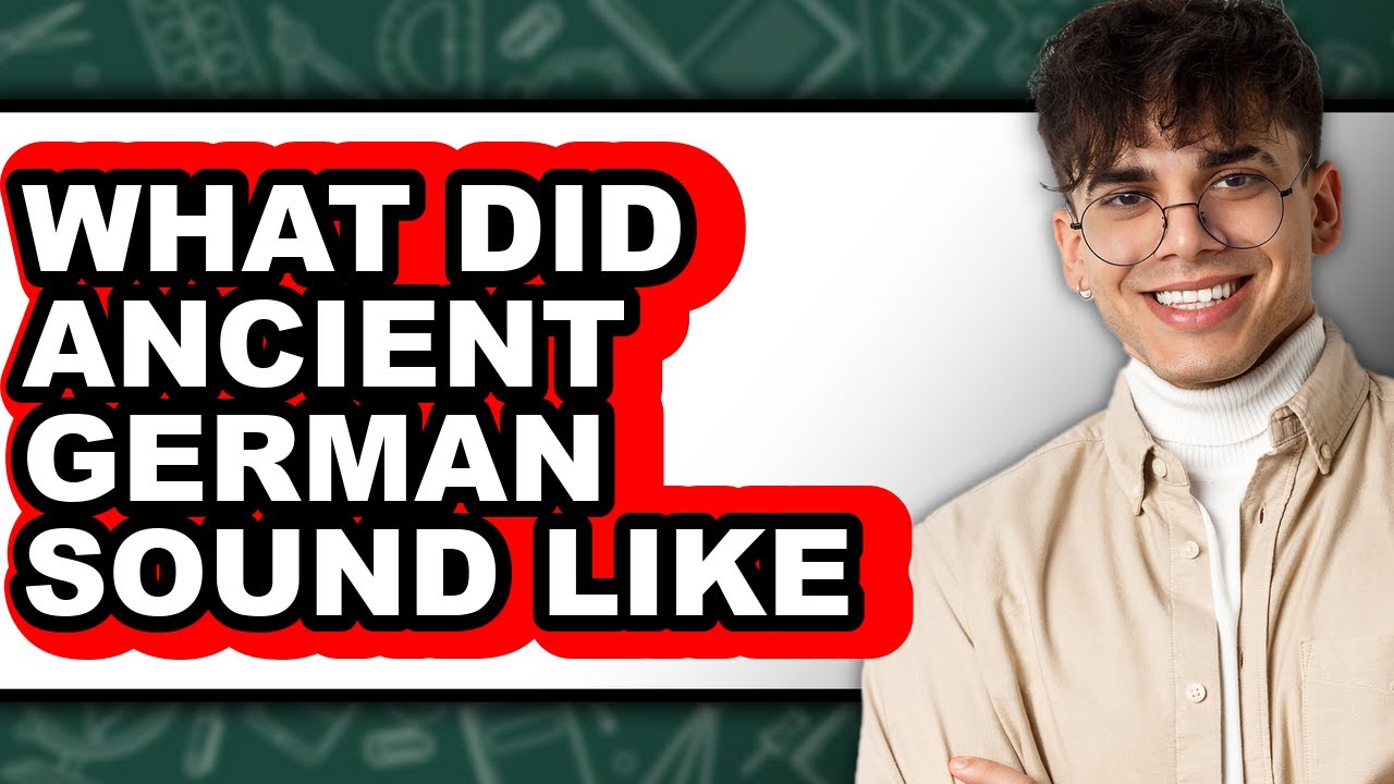 What Did Ancient German Sound Like - Explained - YouTube
