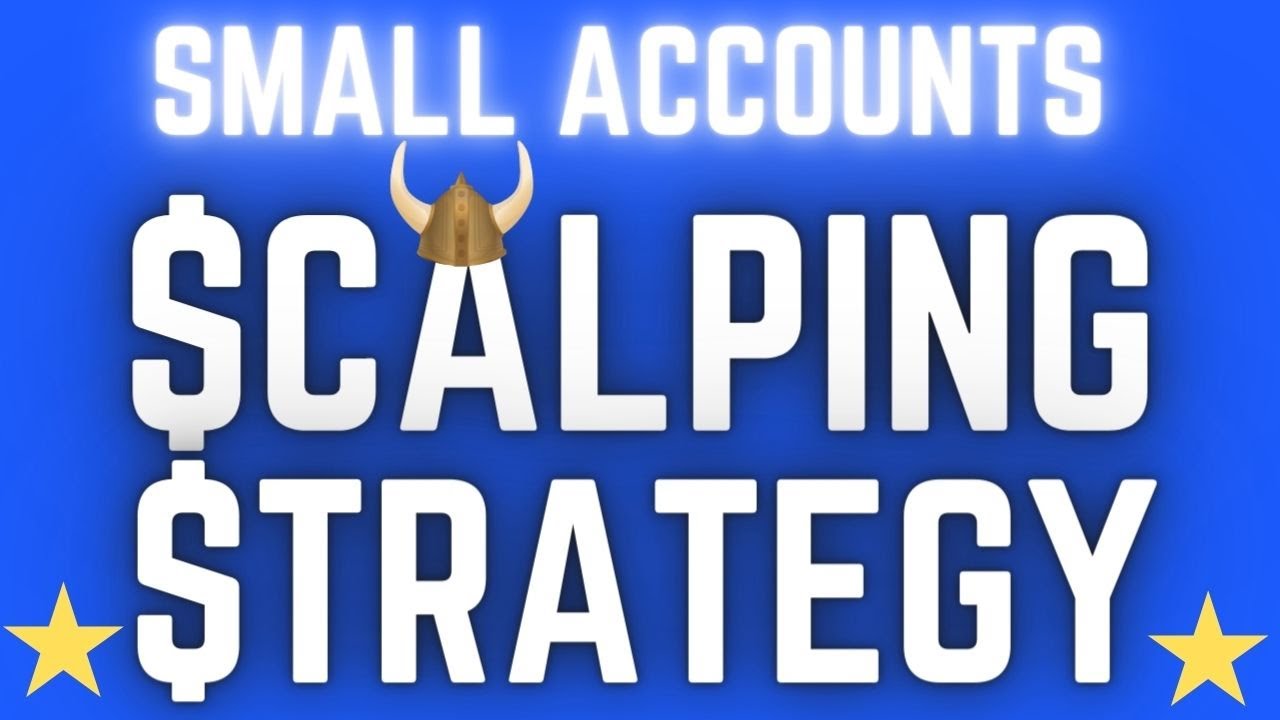 Forex Scalping Small Account - EASIEST Scalping Strategy 2021 - YouTube