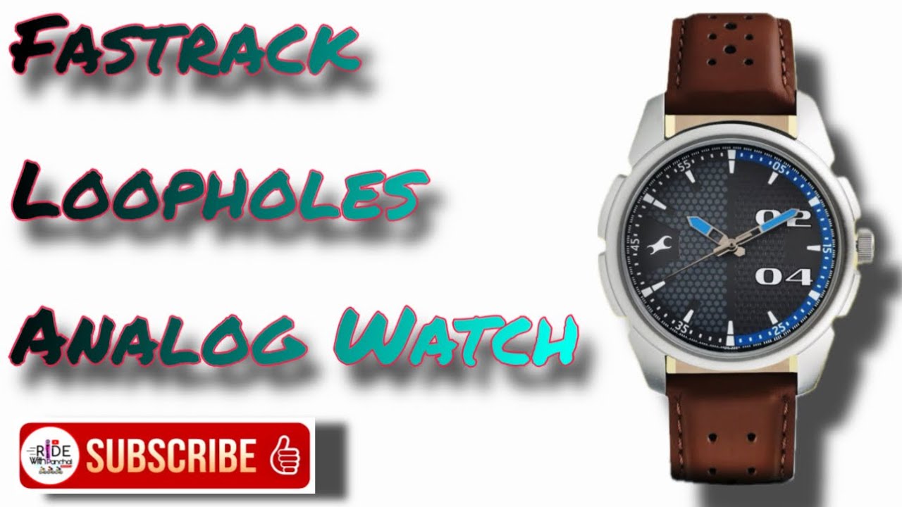Fastrack Loopholes Analog Watch. #fastrackwatches #titanic #titan # ...