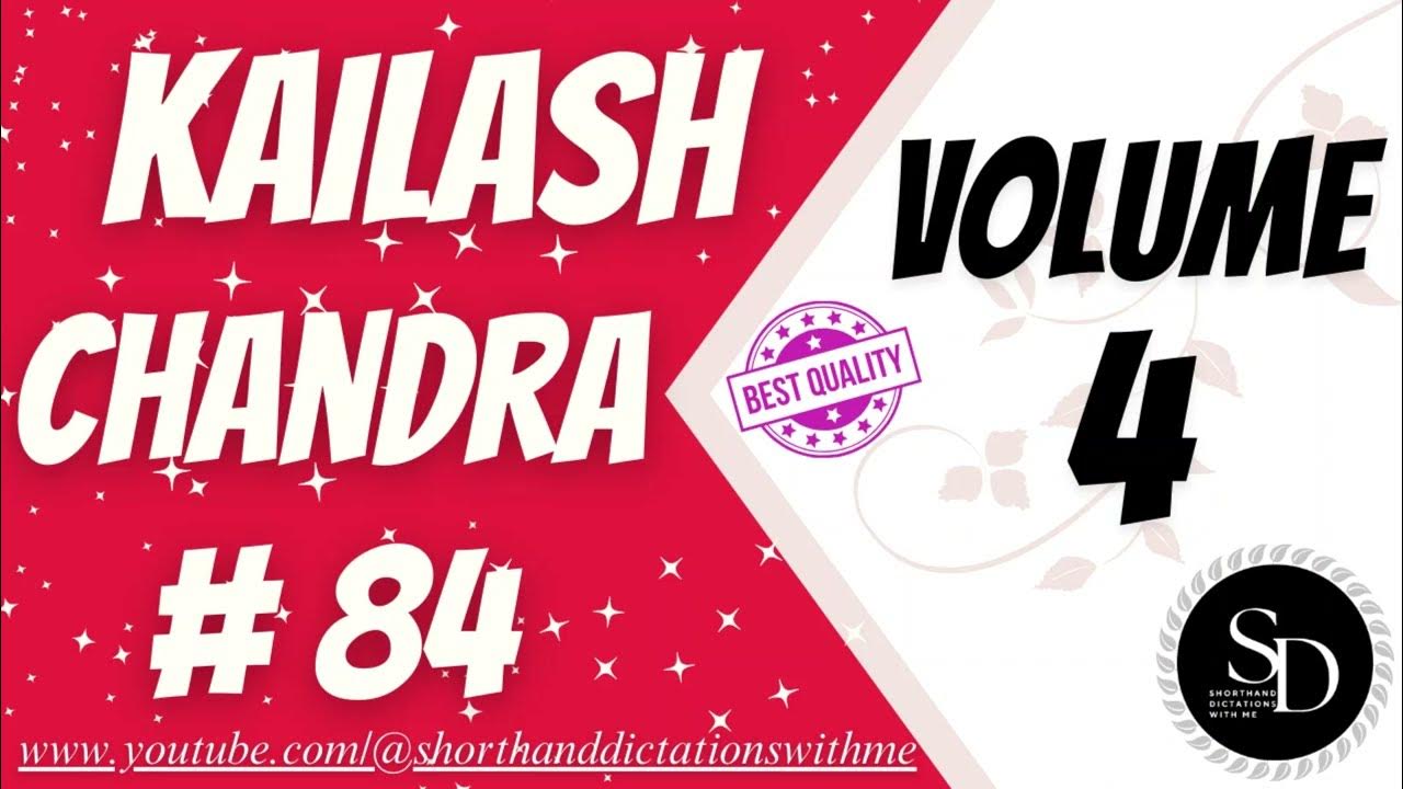 #84 | 95 WPM | KAILASH CHANDRA | VOLUME 4 | SHORTHAND DICTATIONS WITH ME | - YouTube