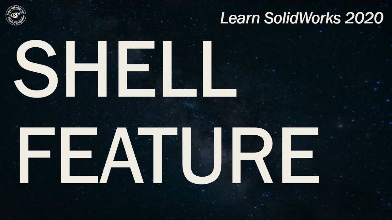Shell Feature | SW Part Modeling | Tutorial 45 - YouTube