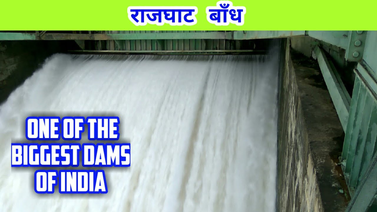 Biggest Dam of India | Rajghat Dam full view of gates | Betwa river ...