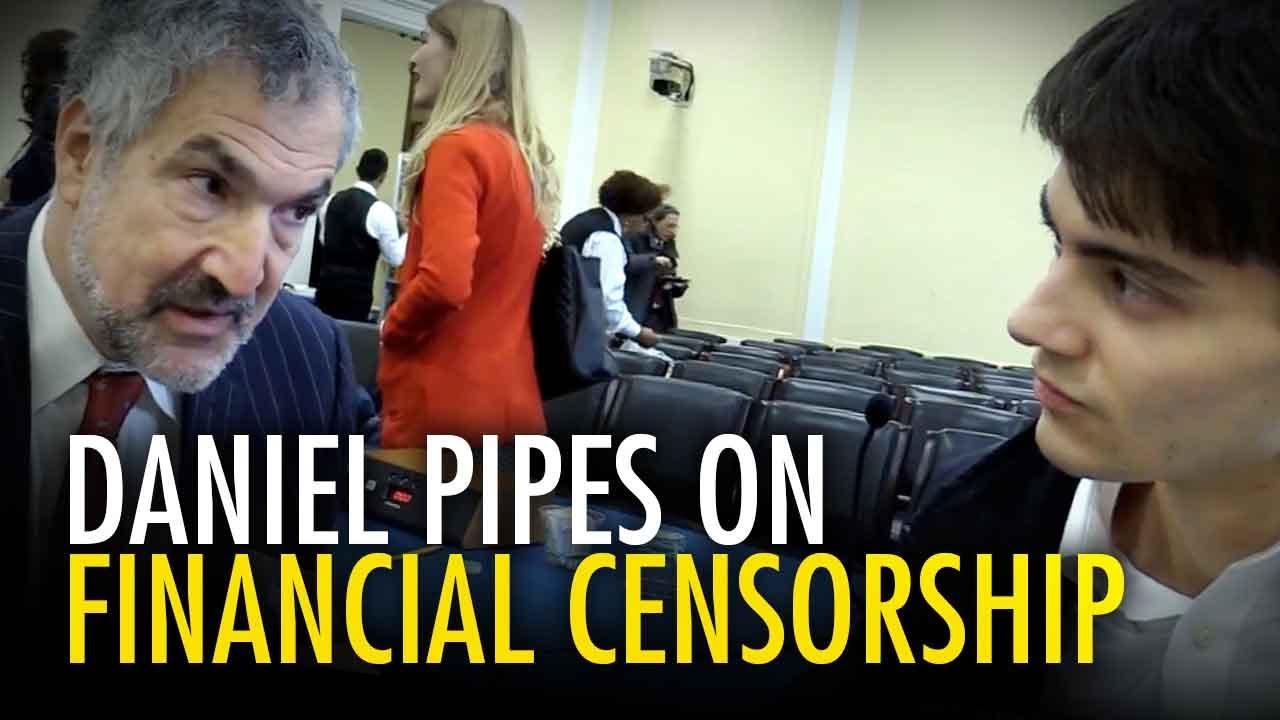 Daniel Pipes of the Mid East Forum is a victim of the new censorship ...