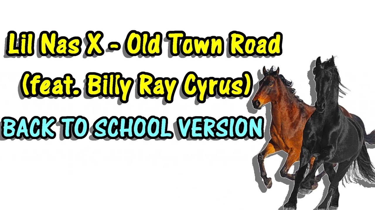 Lil Nas X - Old Town Road (Back To School Version) Parody - YouTube