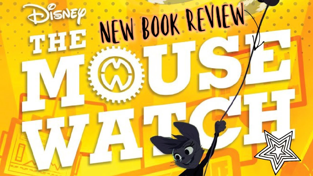 NEW: Disney's The Mouse Watch - Book Review - YouTube