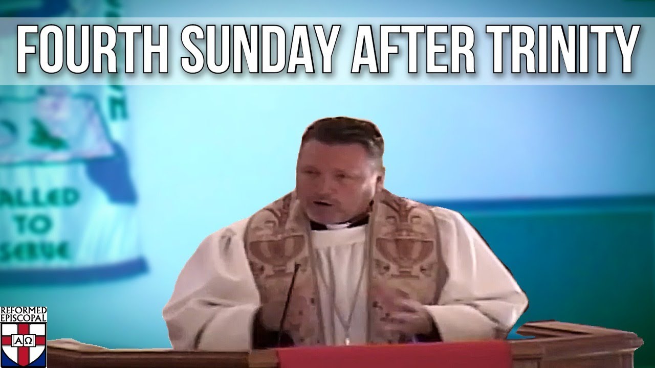 Fourth Sunday After Trinity (7/5/20) - YouTube