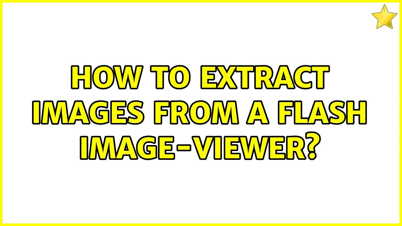 How to extract images from a flash image-viewer? (3 Solutions!!) - YouTube