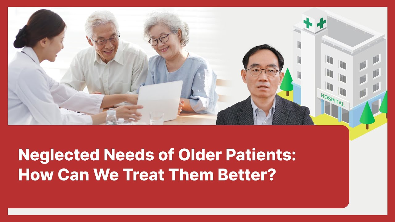 25 Neglected Needs of Older Patients: How can we treat them better ...