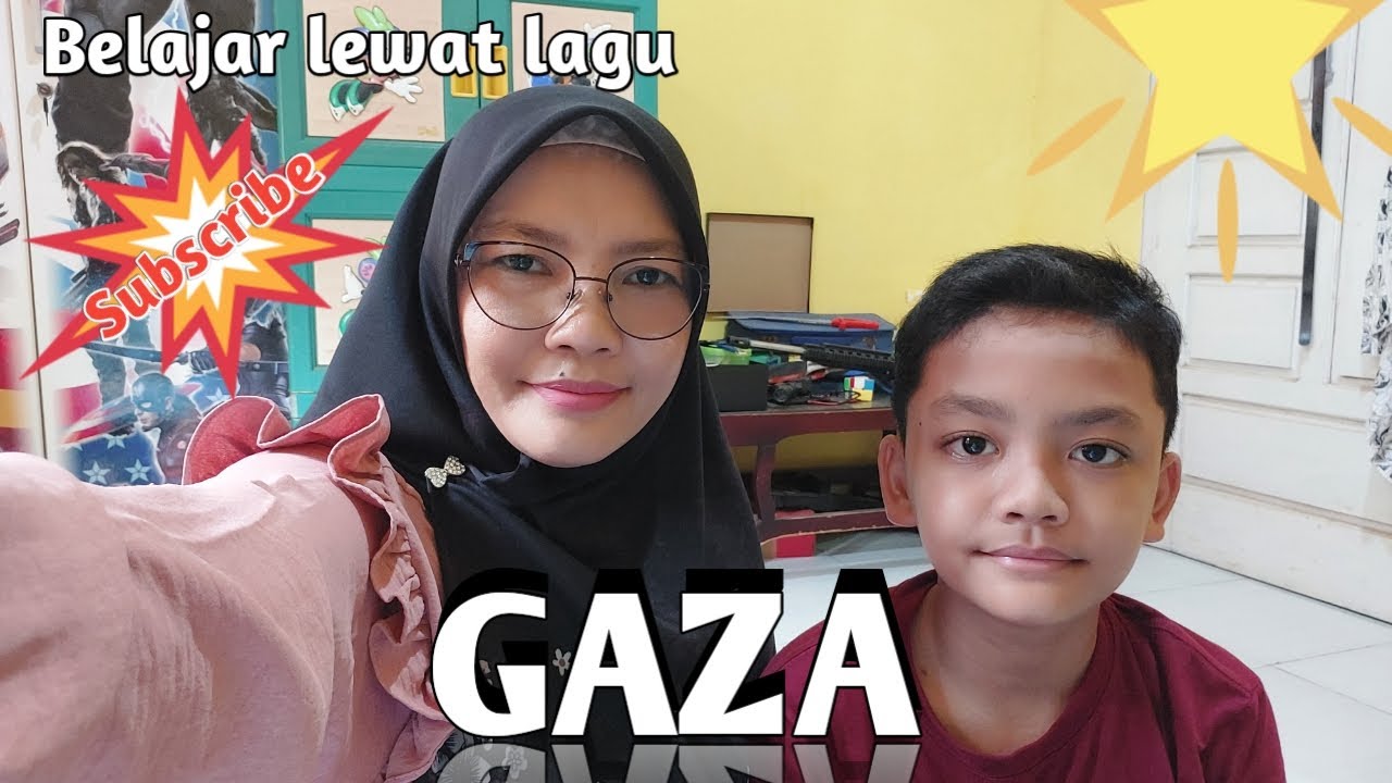 Belajar lewat lagu: *Gaza* - YouTube