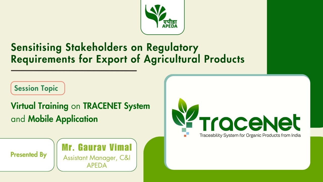 TRACENET 2.0: Empowering Organic Traceability | Virtual Training by Mr ...