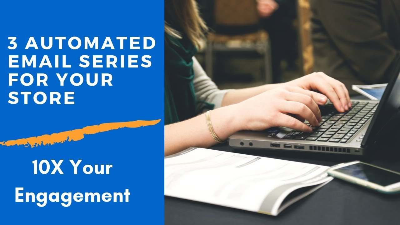 3 Automated Email Series You Need | 10X Your Engagement - YouTube