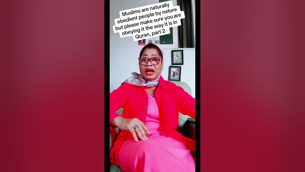 Muslims are naturally obedient people by nature , part two - YouTube