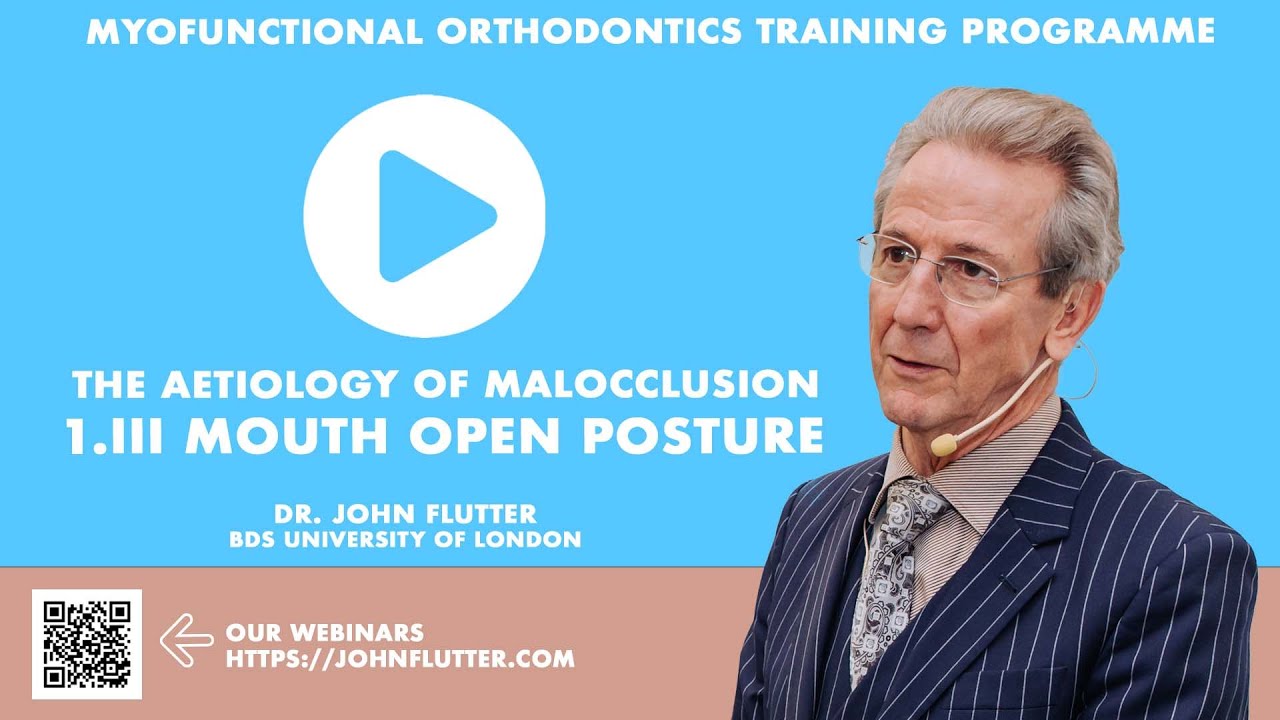 1.03-Mouth Open posture - Myofunctional Orthodontics Training Programme ...
