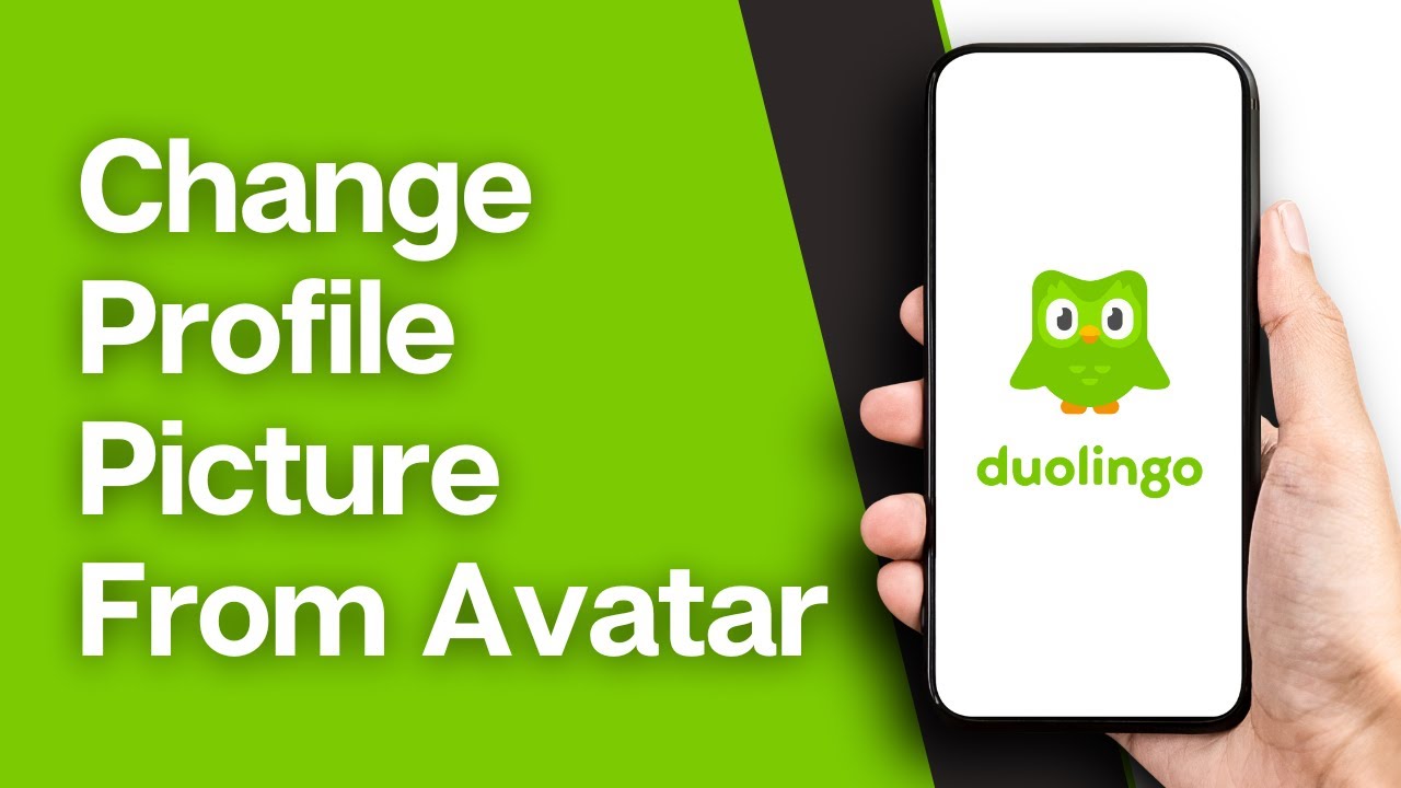 How to Change Profile Picture From Avatar to Picture on Duolingo (2024 ...