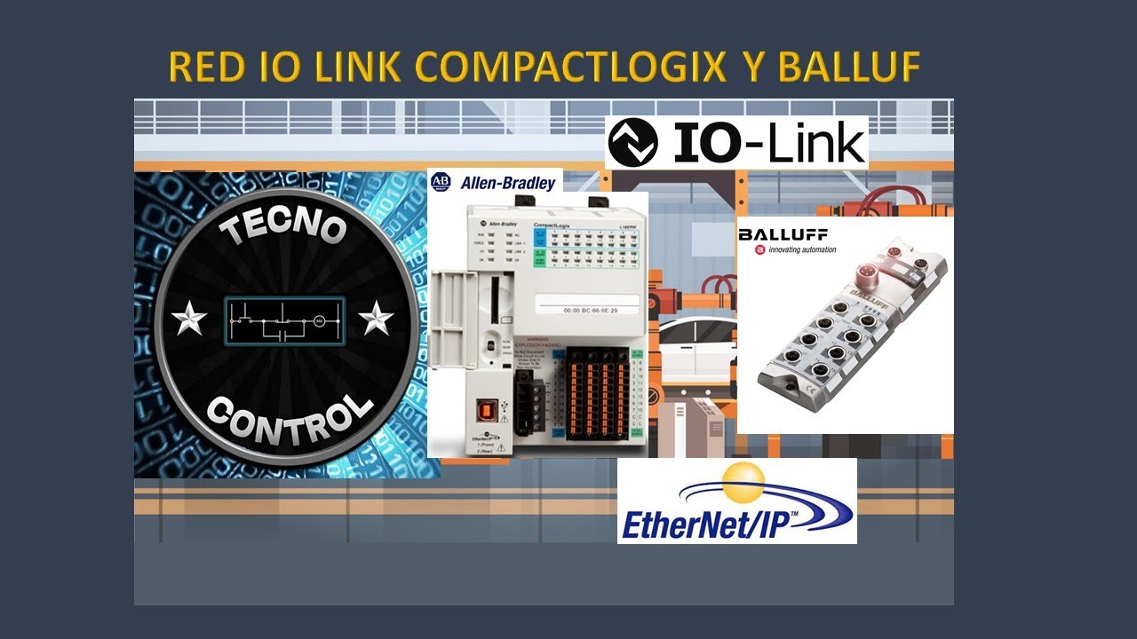 CONFIGURACIÓN DE UNA RED IO-LINK CON COMPACTLOGIX Y BALLUF PARTE 1 ...