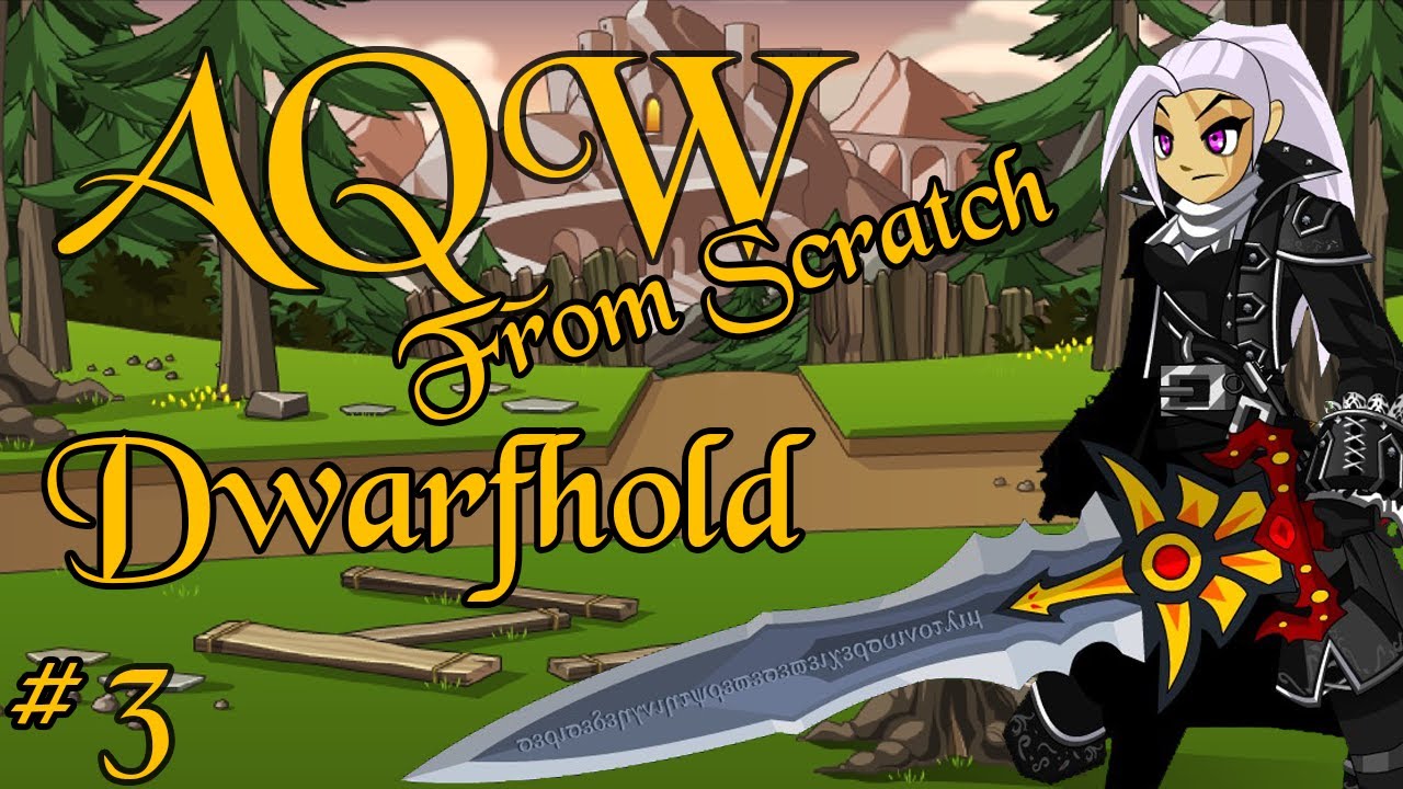 AQW From Scratch Episode 3 | Dwarfhold - YouTube
