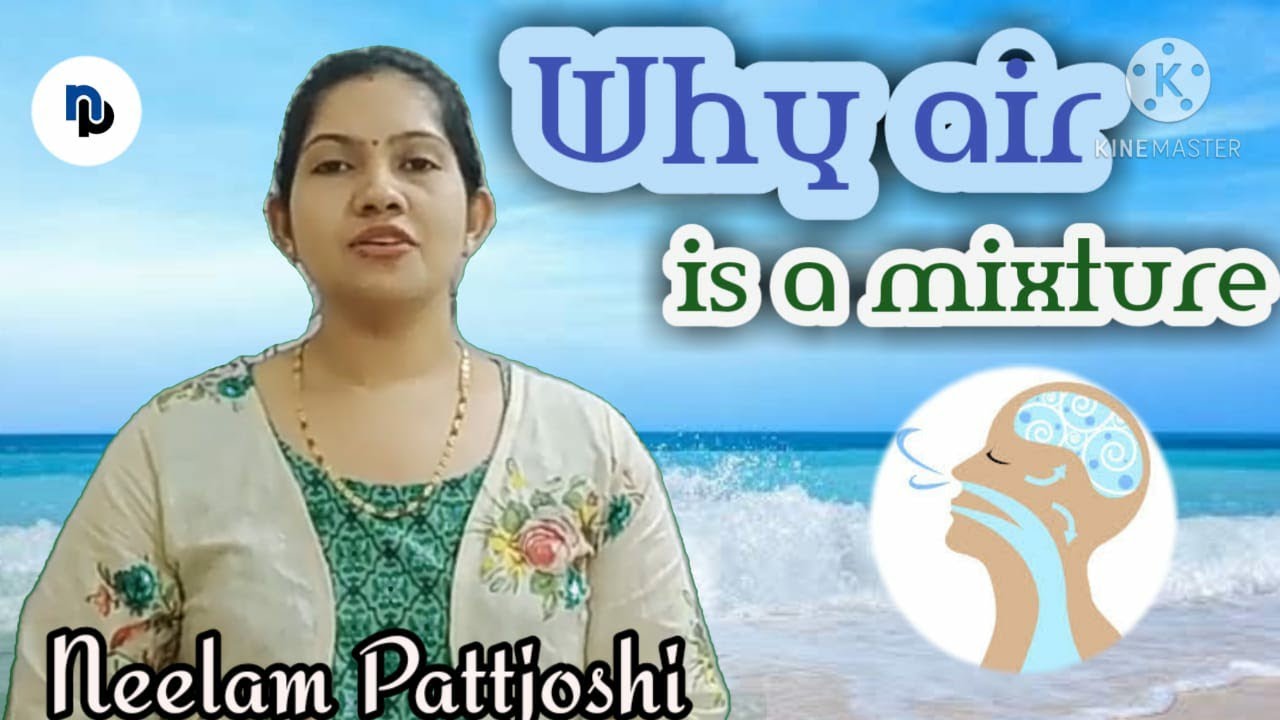Why air is a mixture??? - YouTube
