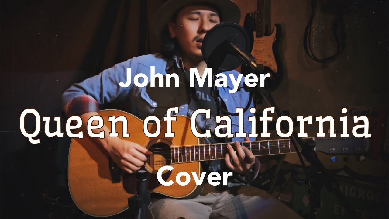 JOHN MAYER - Queen of California | Cover - YouTube