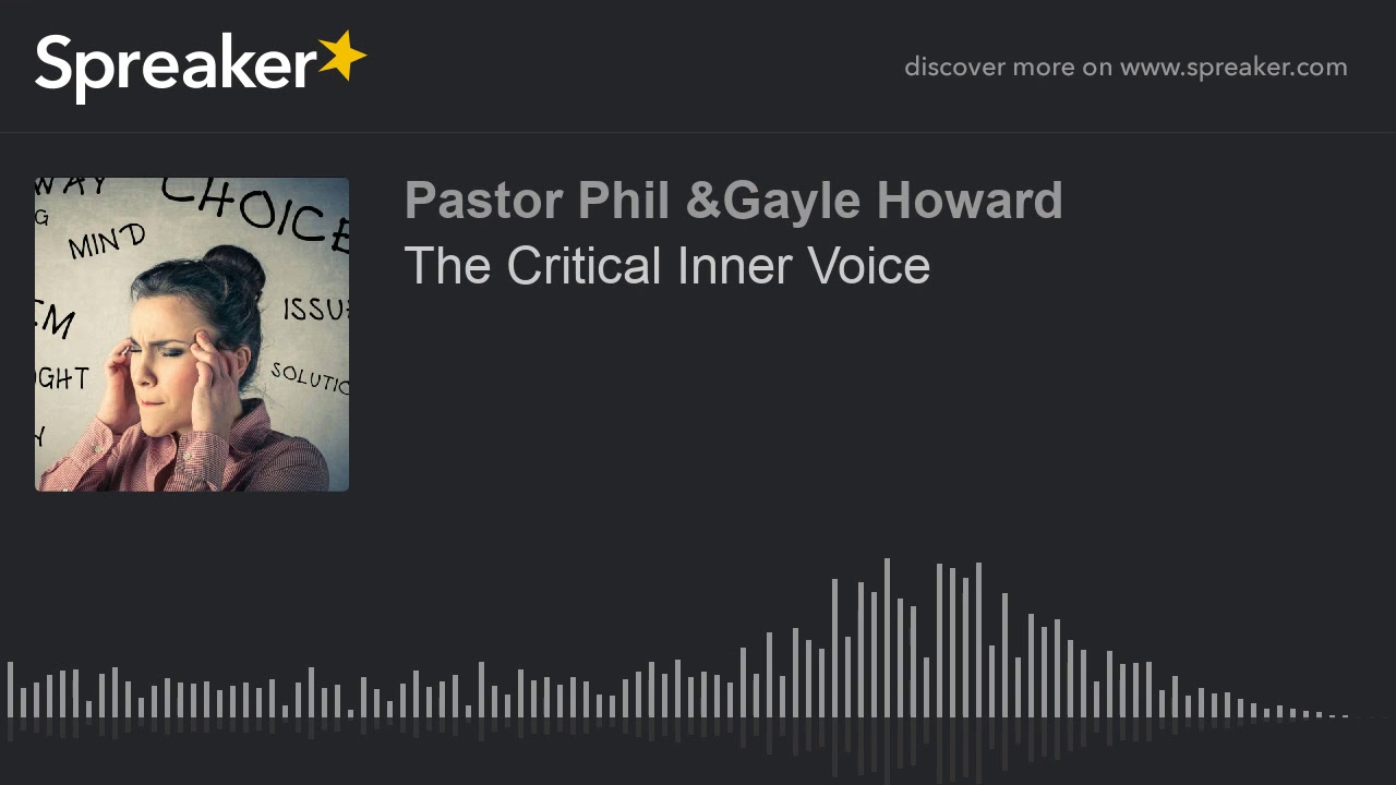 The Critical Inner Voice (part 3 of 3) - YouTube