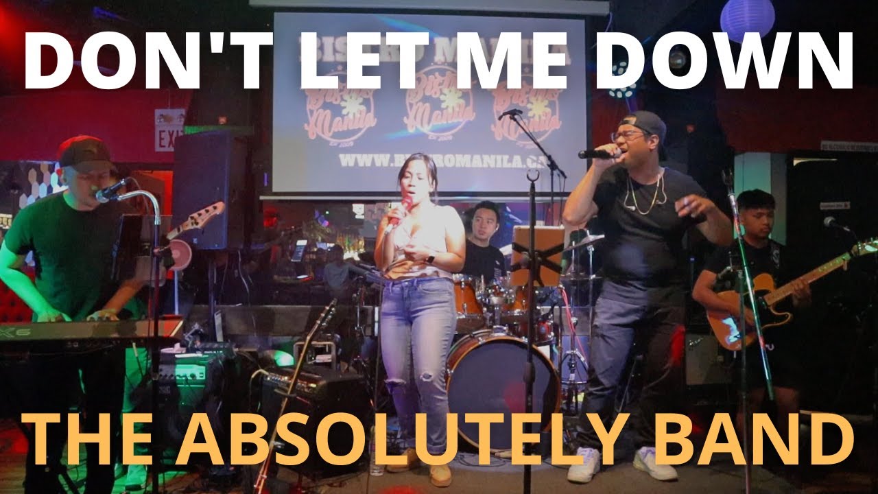 Don't Let Me Down - The Beatles (The Absolutely Band cover) - YouTube