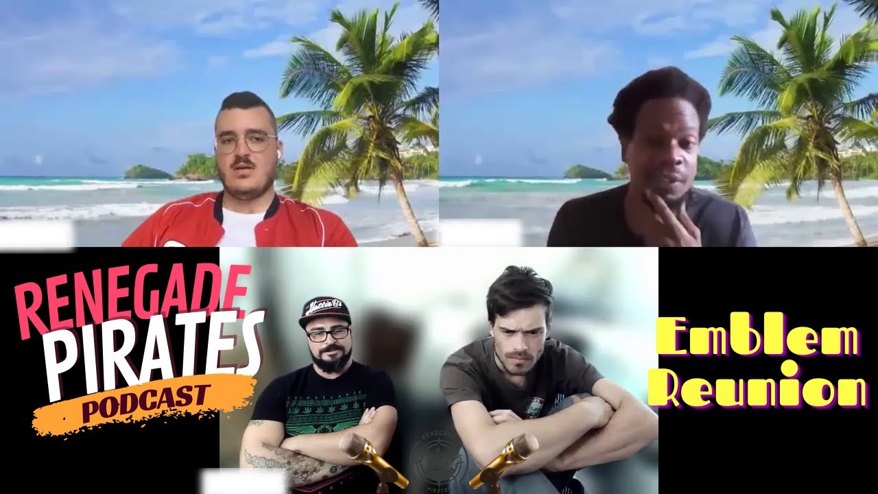 Renegade Pirates Podcast - Emblem Reunion - YouTube