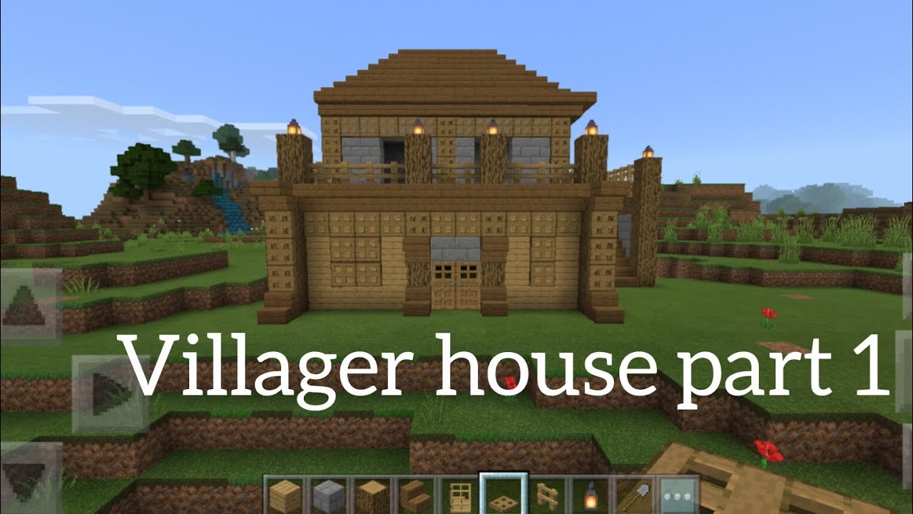 Villager house part 1#house part 1 - YouTube
