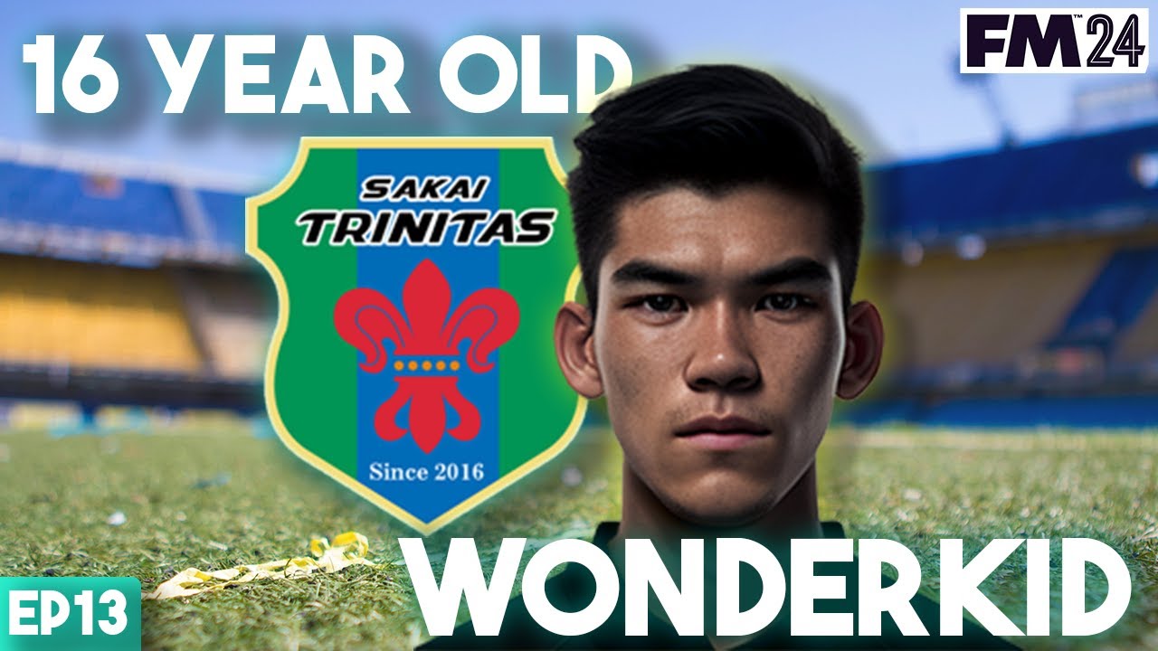 I Found An AMAZING 16 Year Old WONDERKID Ep13 | Football Manager 24 J ...