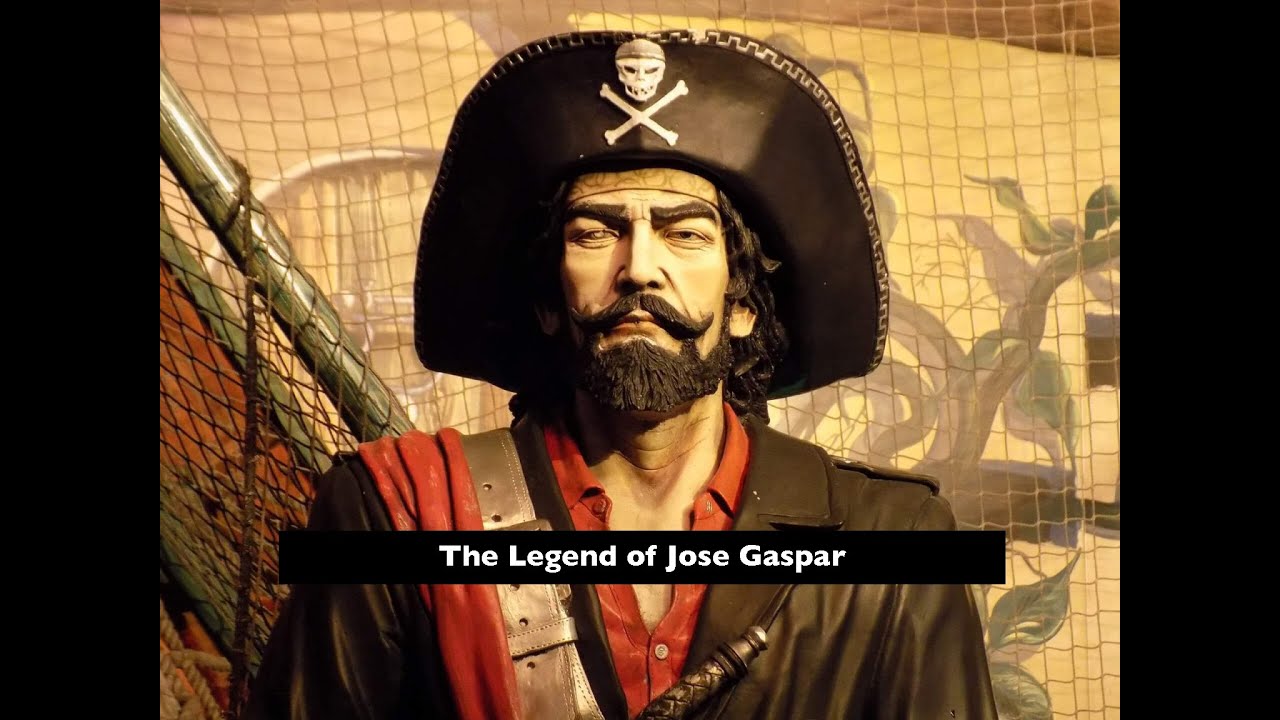 The Legend of Jose Gaspar - YouTube