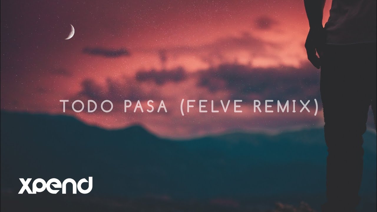 Carla Morrison - Todo Pasa (Felve Remix) [Tribal House] 2020 - YouTube