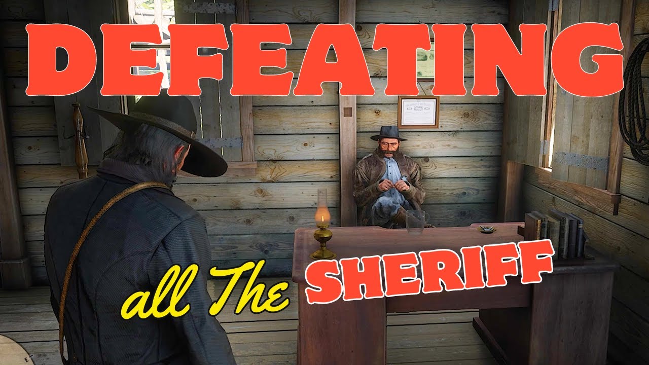 Defeating All The Sheriff - Red Dead Redemption 2 - YouTube