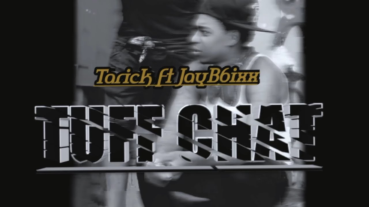 jay-b-6ixx-x-tarick-tuff-chat-official-music-video-youtube