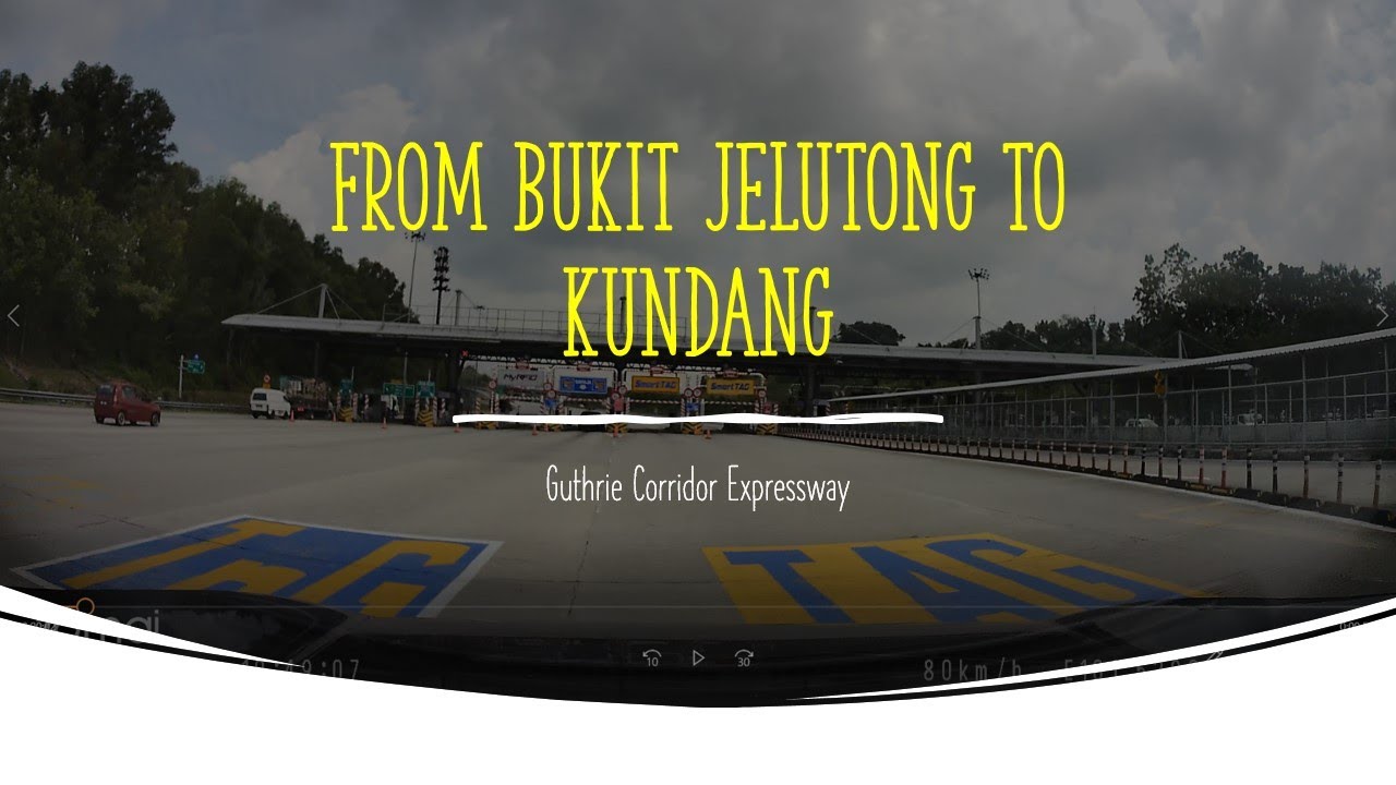 Bukit Jelutong to Kundang - Using the Guthrie Corridor Expressway - YouTube