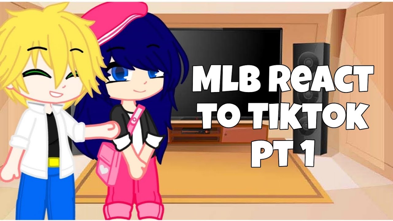 🐞MLB REACT TO TIKTOK EDIT🐞 Gacha Club|| Part 1🎶 - YouTube