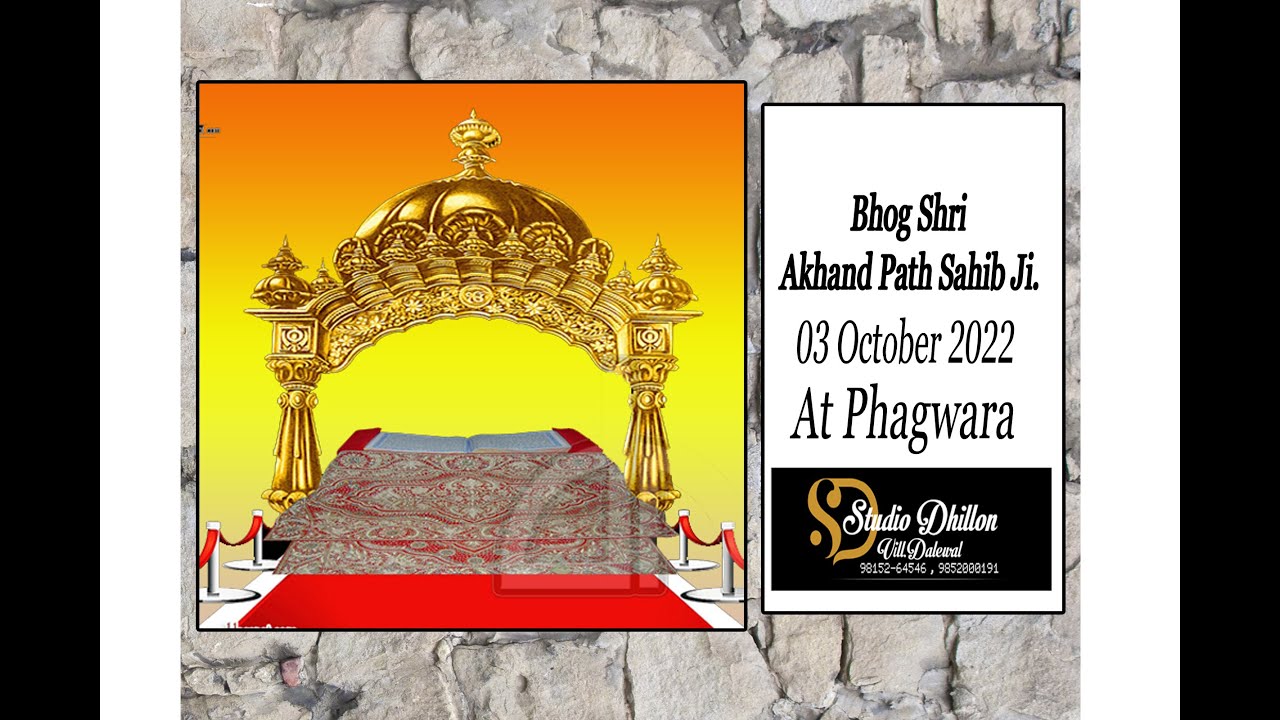 Bhog Shri Akhand Path Sahib Ji. - YouTube