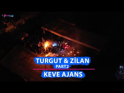 ZİLAN & TURGUT PART 2 - KEVE AJANS 2023