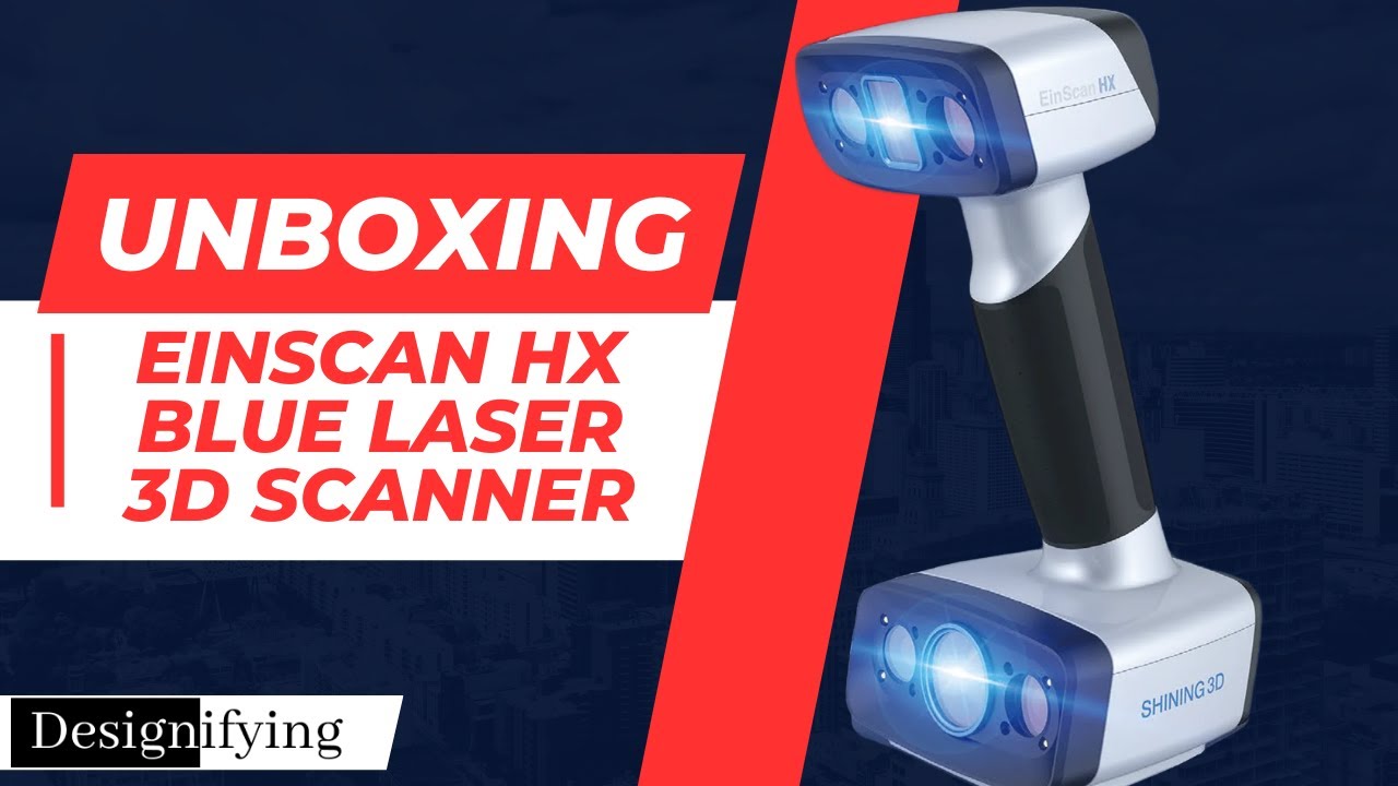 EinScan Hx Blue Light and Blue Laser 3D Scanner Unboxing Latest India ...