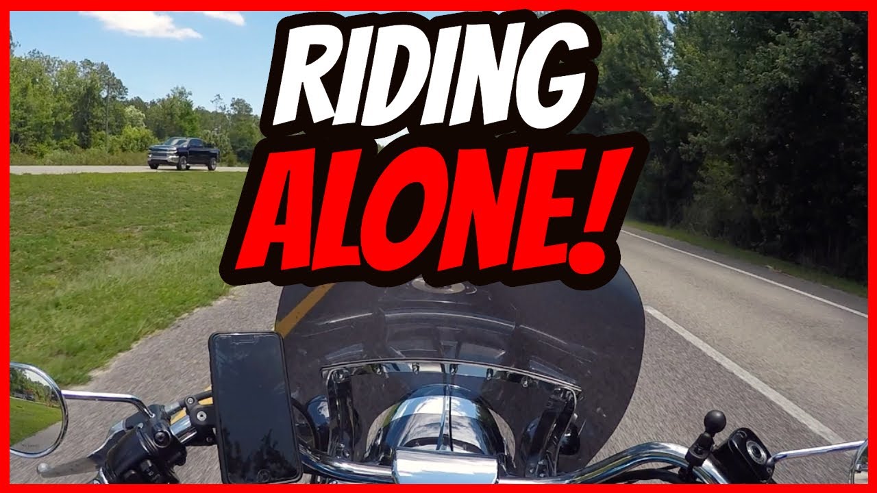 Riding My Motorcycle Alone! - YouTube