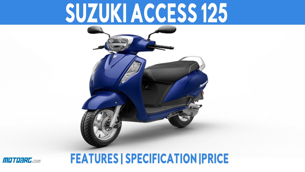 Suzuki Access 125 - Features, Specifications & Price | Motoarc.com ...