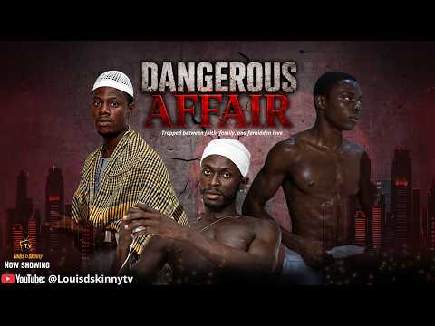 DANGEROUS AFFAIR (2026) Full Nigerian Queer Movie. Trapped Between Faith, Family & Forbidden Love