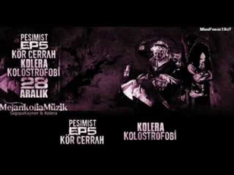 Kolera   Şermin Kolostrofobi EP5  2009