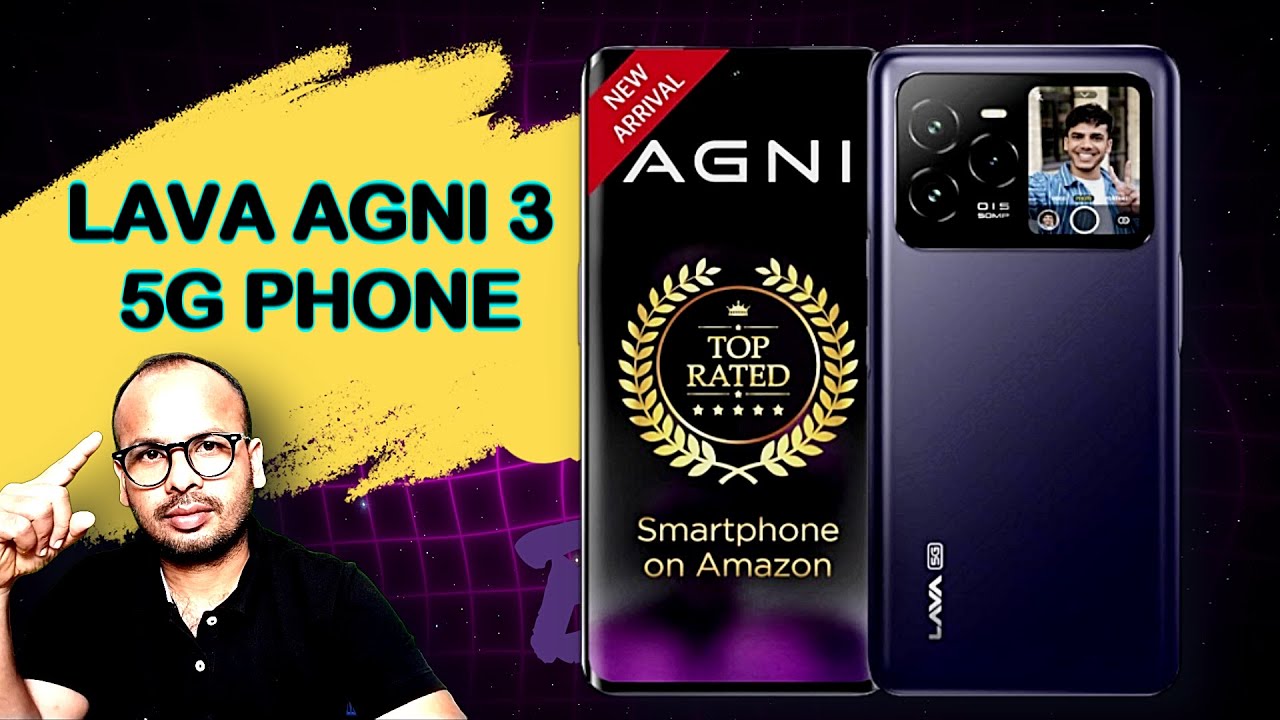 दो Display वाले पोन : India's First dual Display Phone Lava Agni 3 5G ...