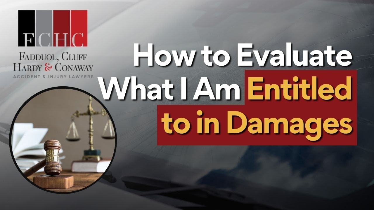How to Evaluate What I Am Entitled to in Damages - YouTube