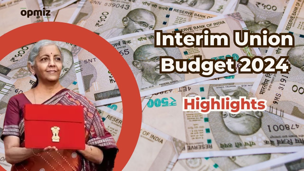 Interim Union Budget Summary 2024 - YouTube