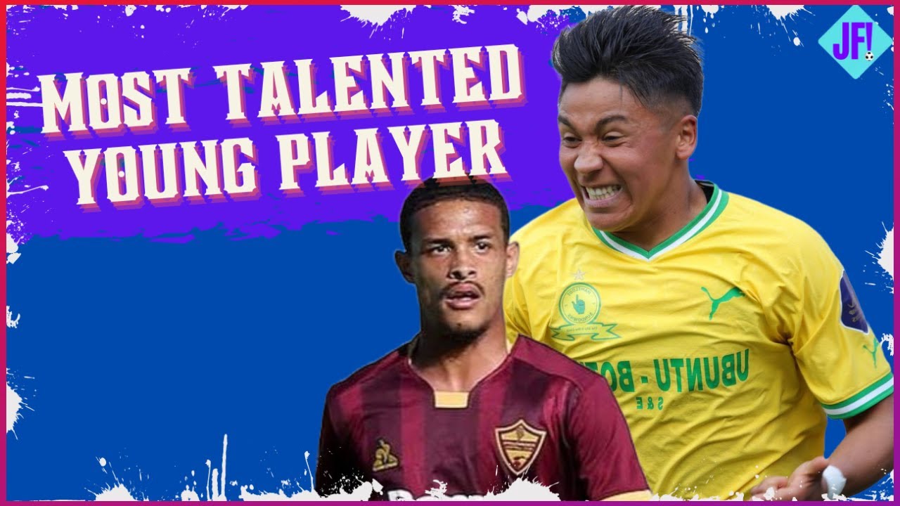 Top 10 Most Talented Young Players in the Dstv Premiership - YouTube