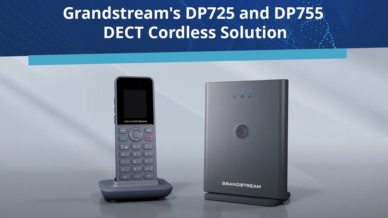Grandstream's DP725 and DP755 DECT Cordless Solution - YouTube