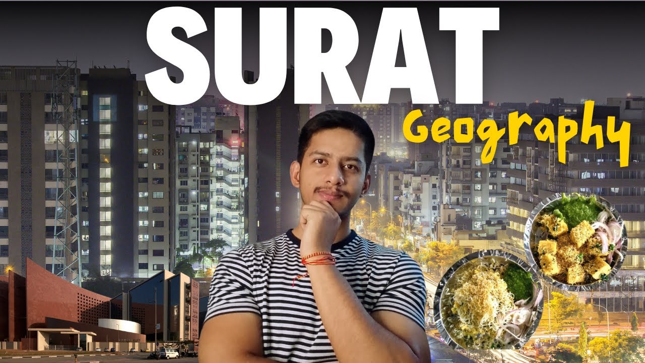 Surat in Hindi | Geography of Surat in Hindi - YouTube